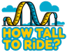 Theme Park Ride Height Checker | Plan Your Family Visit
